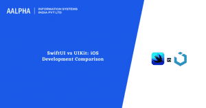 SwiftUI vs UIKit: iOS Development Comparison - 2025 : Aalpha
